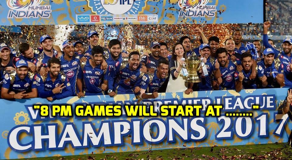 BCCI Proposes For Early Start Of IPL Games