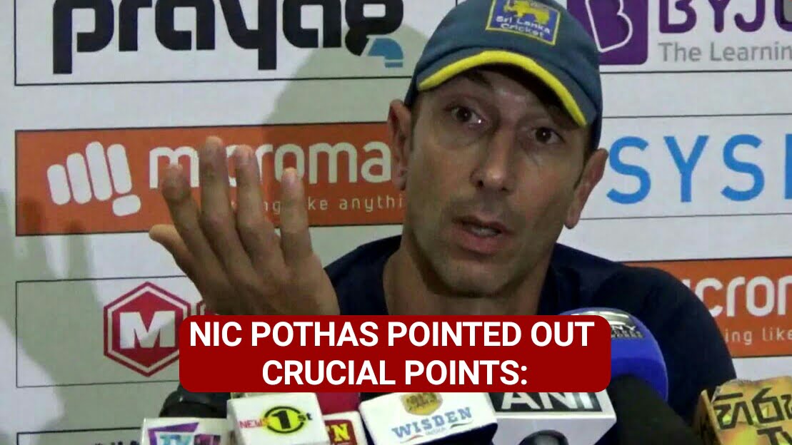 Nic Pothas Pointed Out The Crucial Points Of Dharamsala ODI