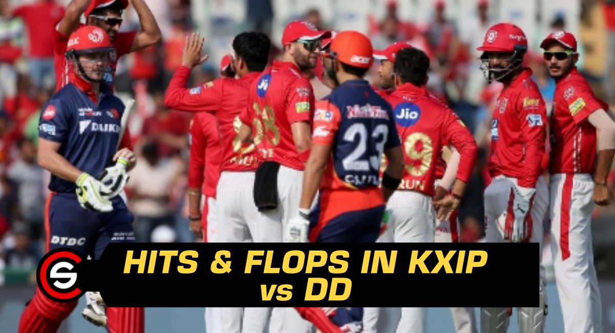 IPL 2018 Match 2 (KXIP vs DD) – Hits and Flops
