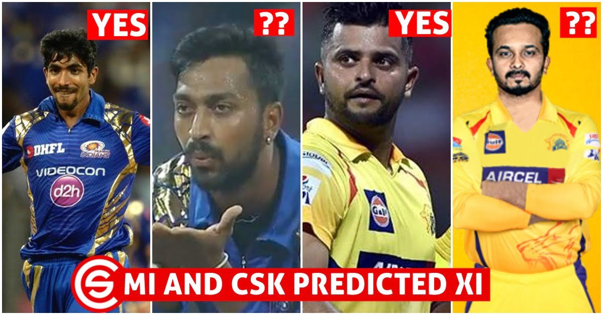 IPL 2018: Match 1 (MI vs CSK) - Probable XI
