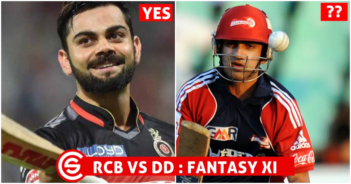 IPL 2018: Match 19 (RCB vs DD) - Probable XI Fantasy