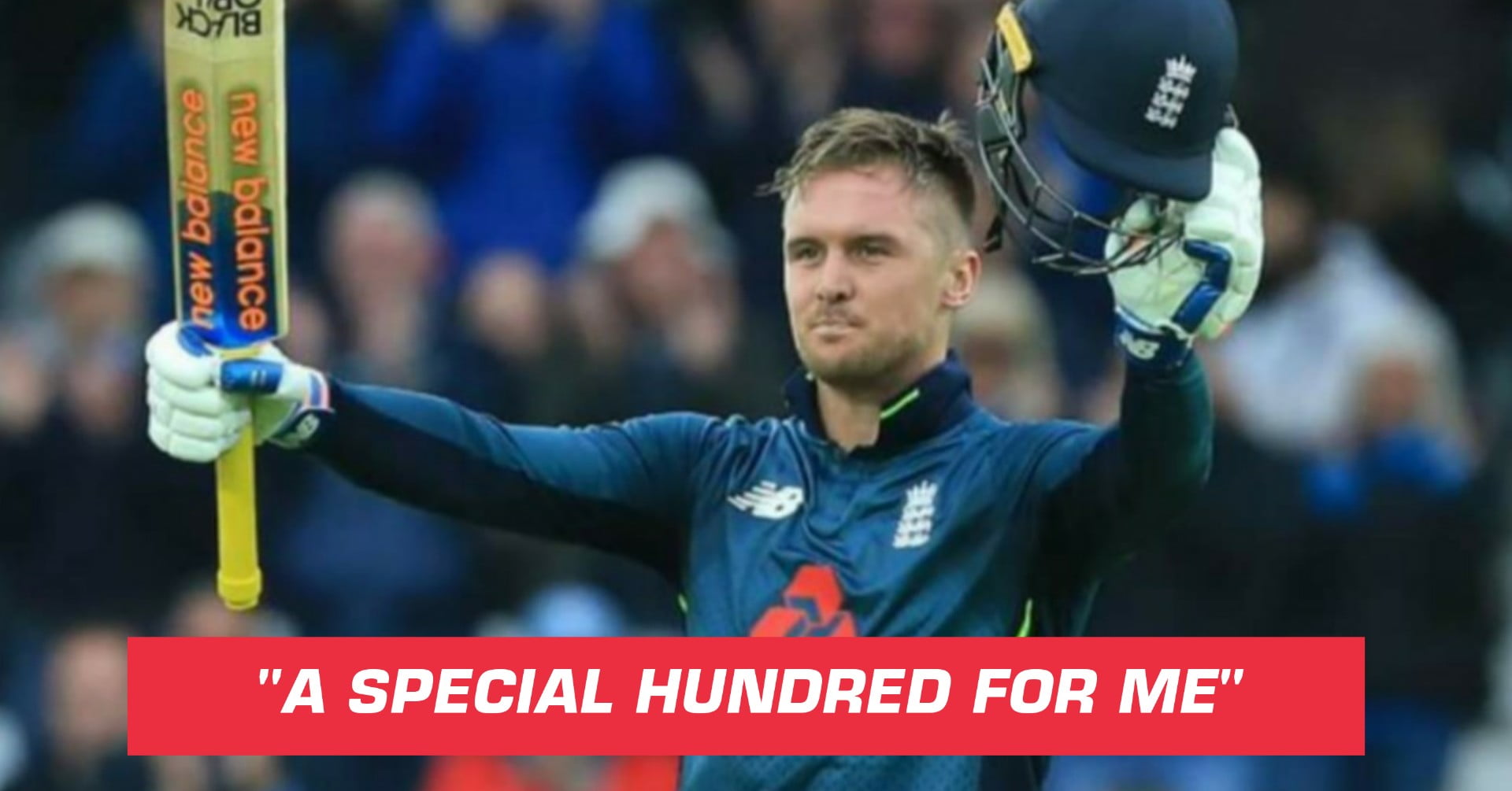 It Was a Very Emotional Ton, Says Jason Roy After The Win