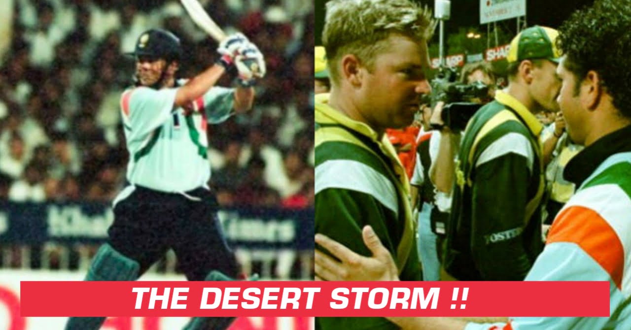 On this day, Sachin Tendulkar Defeated THE Desert Storm in Sharjah