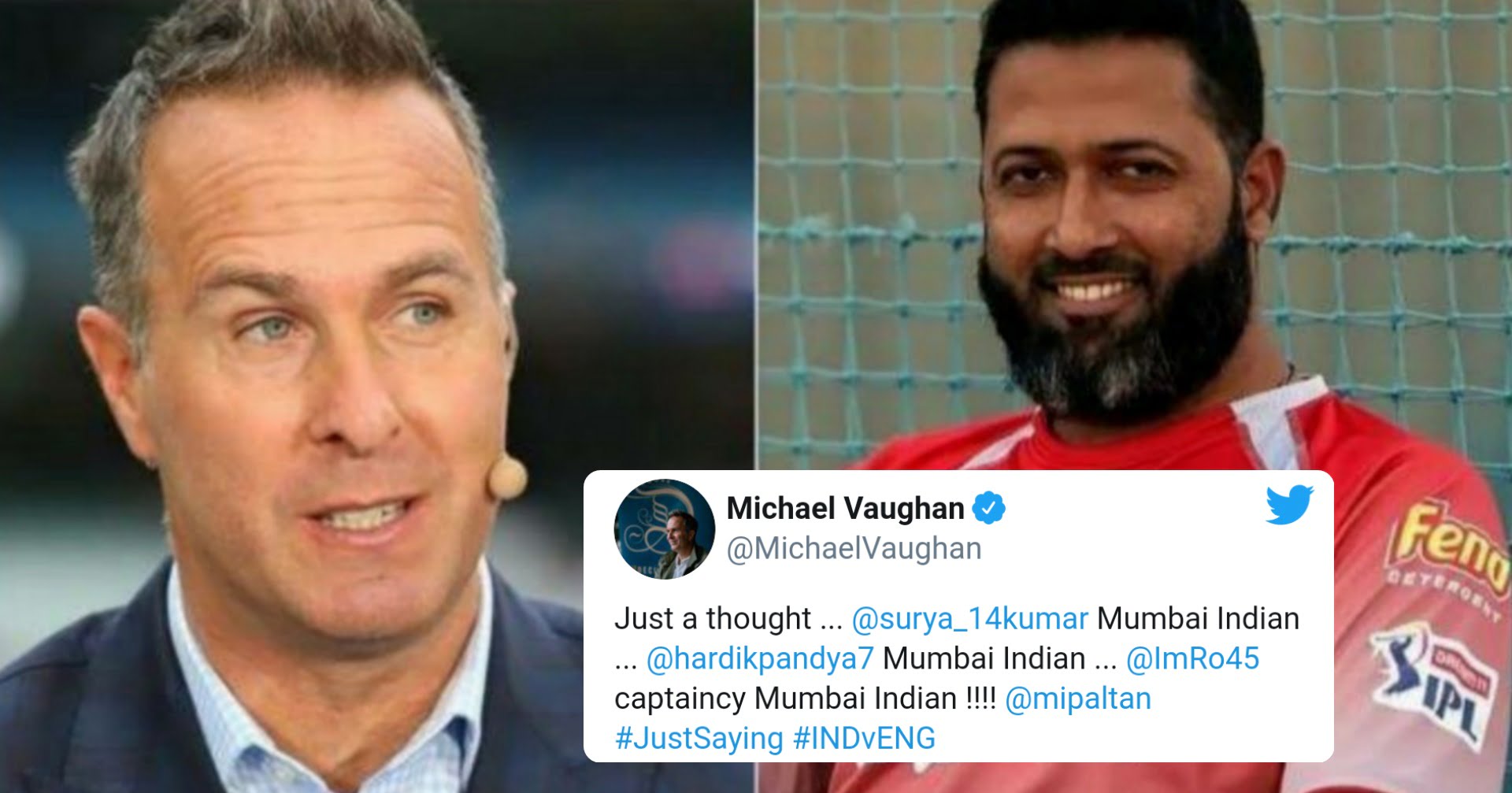 Wasim Jaffer Feels Vaughan Is Trolling England Team With His Tweets