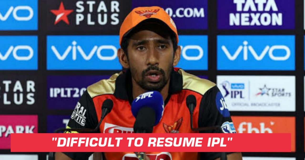 Wriddhiman Saha Opines On IPL 2021 Without Foreign Players