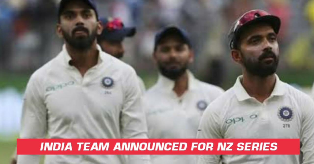 BCCI Announces Test Squad For The Upcoming Series Against NZ